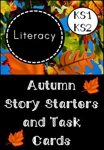 Autumn Story Starters and Task Cards for KS1/Lower KS2 | Teaching Resources
