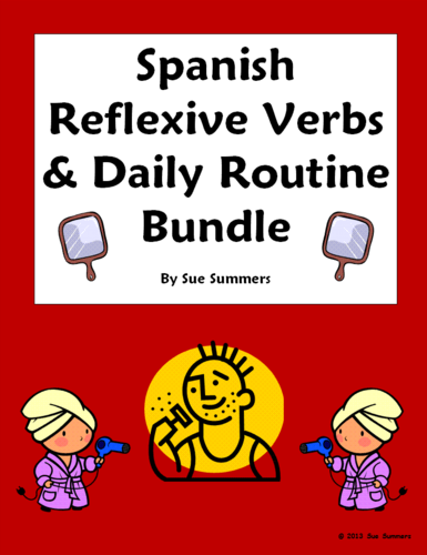 Spanish Reflexive Verbs Bundle - Vocabulary, 9 Worksheets, Skit, Quiz ...