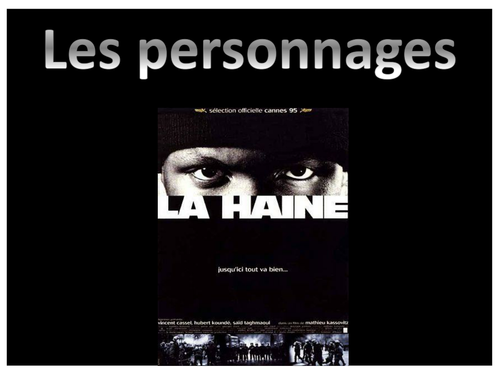 La Haine - A comprehensive study guide for the new AQA Writing exam /AS ...