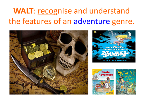 Recognise and understand features of an adventure genre | Teaching ...