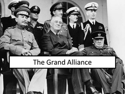 The Grand Alliance | Teaching Resources