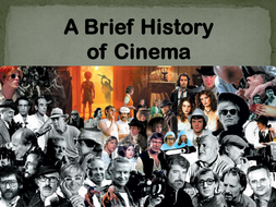 A brief history of cinema | Teaching Resources