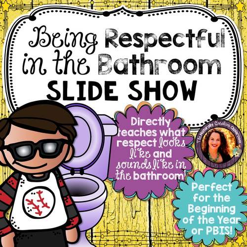 Showing Respect in the Bathroom | Teaching Resources