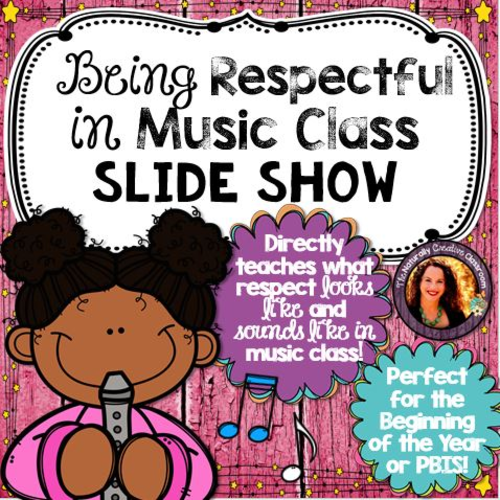 Being Respectful in Music Class | Teaching Resources