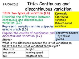 B2 3.4 Continuous and discontinuous variation | Teaching Resources