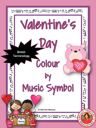 VALENTINE’S DAY COLOUR by MUSIC SYMBOL | Teaching Resources