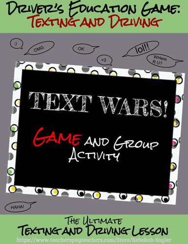 Drivers Ed: Text Wars- The Dangers of Texting and Driving | Teaching ...