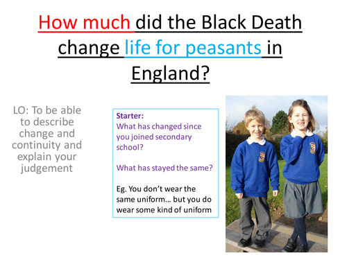 How much did the Black Death of 1348 change life for Peasants in ...