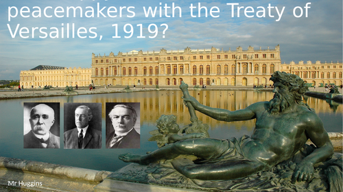 How satisfied were the peacemakers with the Treaty of Versailles ...