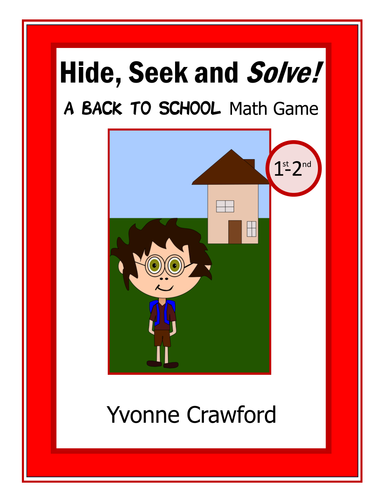 Back to School - Hide, Seek and Solve Math Game (1st and 2nd grade ...