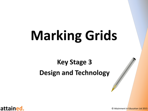 Key Stage 3 D&T Marking Grids | Teaching Resources