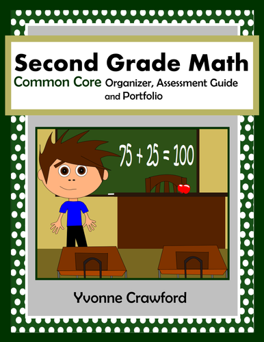 Common Core Organizer, Assessment Guide and Portfolio - Second Grade ...