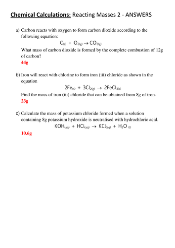 Chemical Calculations- Reacting Masses 2 by MissKCat - Teaching ...