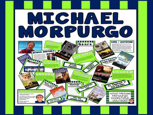 MICHAEL MORPURGO TEACHING AND DISPLAY RESOURCES -ENGLISH READING KS2 ...
