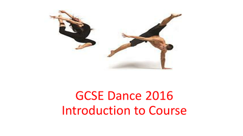 Introduction to GCSE Dance 2016 (New Specification) Lesson 1 (Triple ...