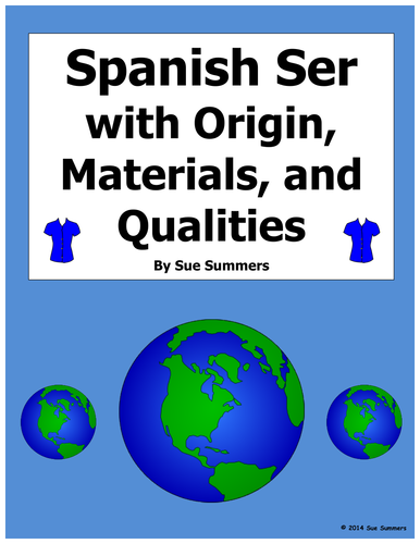Spanish Ser with Origin, Materials, and Qualities Fill in Blank and ...