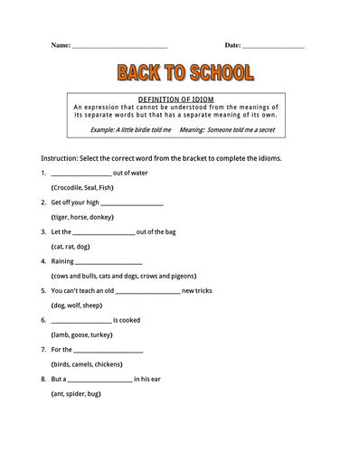 Back to School Worksheet of Idioms | Teaching Resources