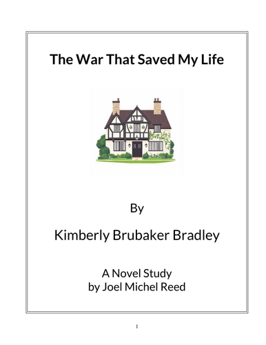 The War That Saved My Life by Kimberly B. Bradley * (Lesson Plan ...