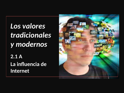 A Level Spanish AQA Influencia de Internet 2.1A | Teaching Resources