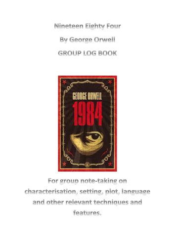 Nineteen Eighty Four (1984) by George Orwell | Teaching Resources