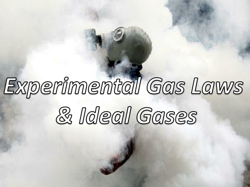 A Level Physics - Gas Laws and Ideal Gases | Teaching Resources