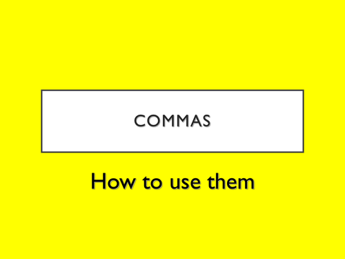 Using Commas | Teaching Resources