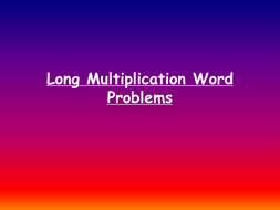 Long multiplication word problems | Teaching Resources