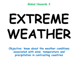 Hazards 2: "EXTREME WEATHER" | Teaching Resources