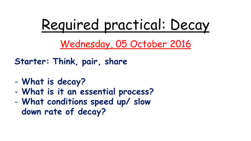 Required practical- Decay- New AQA Biology GCSE- 1-9 | Teaching Resources