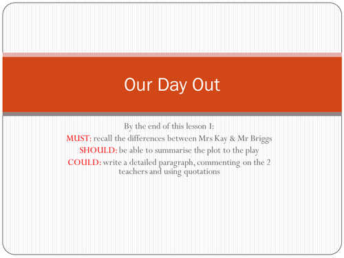 Our Day Out Willy Russell | Teaching Resources