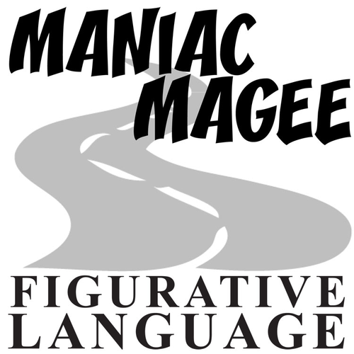 MANIAC MAGEE Figurative Language Bundle | Teaching Resources MANIAC MAGEE Figurative Language Bundle | Teaching Resources