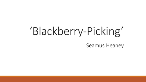 Blackberry-Picking by Seamus Heaney | Teaching Resources