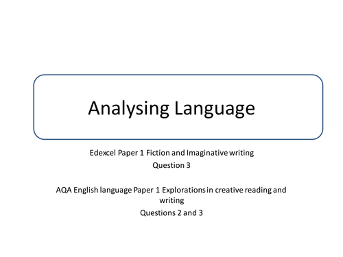 Language and Structure Analysis Edexcel Language Paper 1 and AQA ...