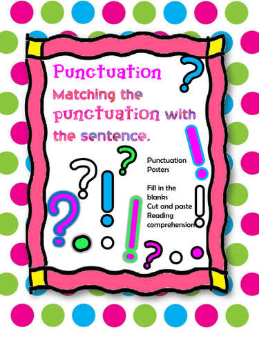 Grammar- End of the sentence punctuation -worksheets | Teaching Resources