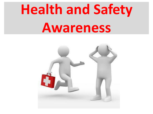 Introduction to Health and Safety Awareness | Teaching Resources