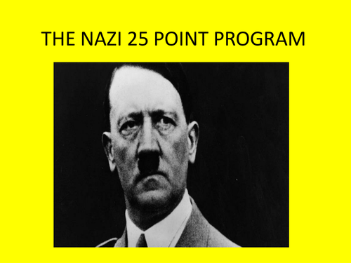 The Nazis 25 Point Program GCSE History 2016 | Teaching Resources