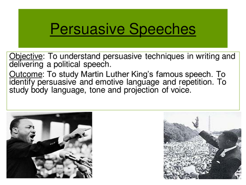 Persuasive speeches: Martin Luther King "I have a dream" | Teaching ...