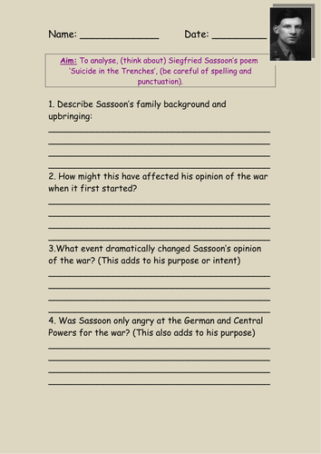 Two complete lessonsYr 8; War Poetry: Ziegfried Sassoon, 1917, Suicide ...