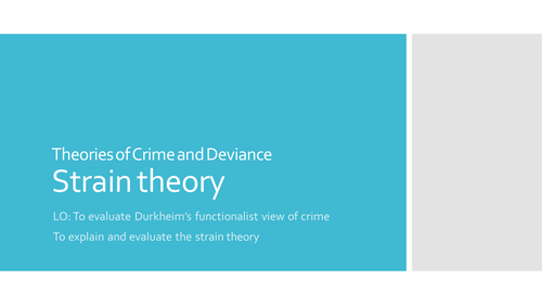 Lesson 3- Strain theory- A Level Sociology AQA, Crime and Deviance ...