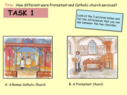 The Tudors: L2 How different were the Protestant and Catholic churches ...