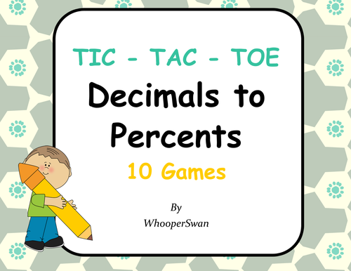 Decimals to Percents Tic-Tac-Toe | Teaching Resources