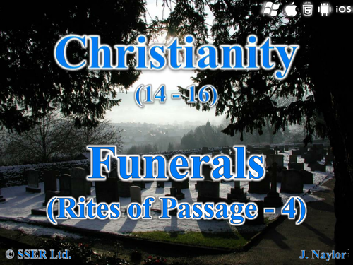 Christianity - Rites of Passage 4 - Funerals | Teaching Resources