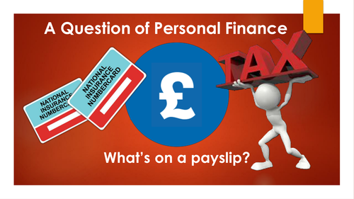 PSHE/Citizenship: Personal Finance: What’s on a payslip? | Teaching ...