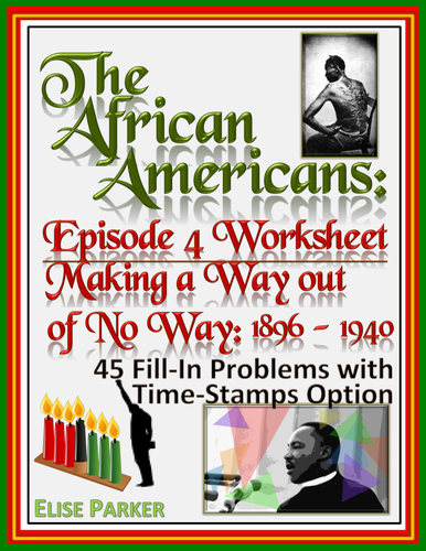 The African Americans Many Rivers to Cross Episode 4 Worksheet: 1896 ...