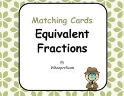 Equivalent Fractions Matching Cards | Teaching Resources