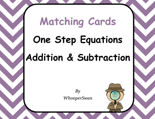 One Step Equations (Addition & Subtraction) - Matching Cards | Teaching ...