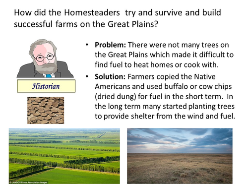 How did the Homesteaders overcome the problems they faced on the Great ...