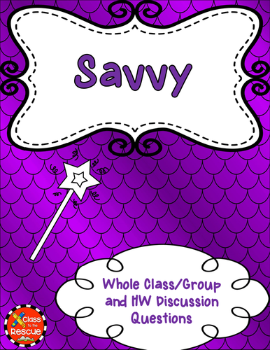 Savvy Discussion Questions | Teaching Resources