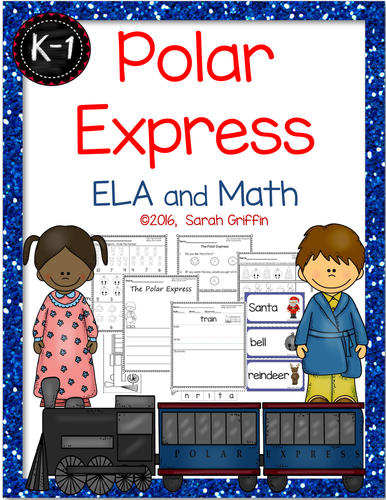 Polar Express ELA and Math Printables | Teaching Resources