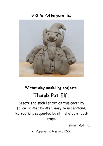 Thumb Pot Elf . Christmas model in clay. | Teaching Resources